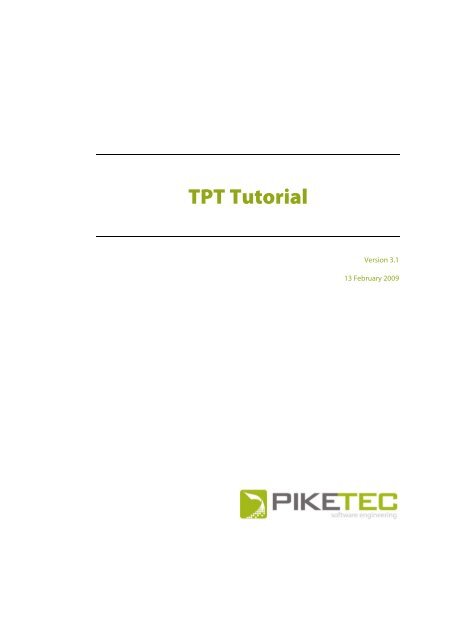 TPT Tutorial - PikeTec