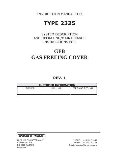 TYPE 2325 GFB GAS FREEING COVER - Pres-Vac Engineering Aps