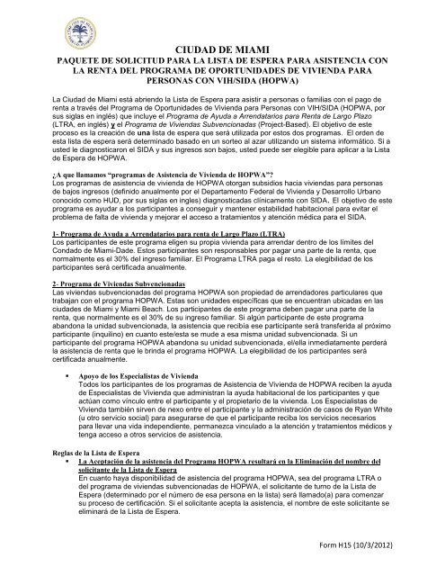 The City of Miami HOPWA Program has a limited number of ...