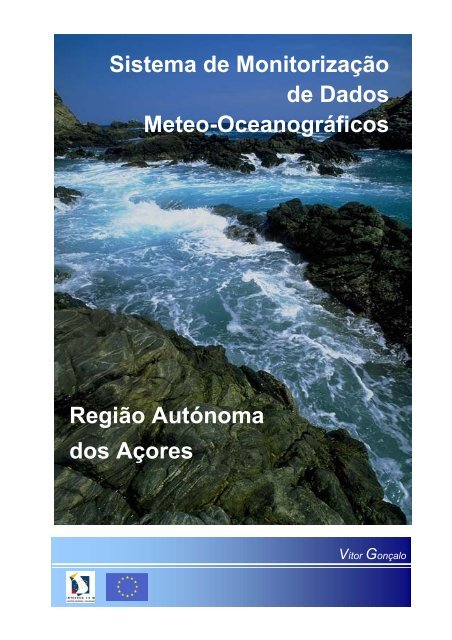 Sistema de Monitorização de Dados Meteo-Oceanográficos Região ...