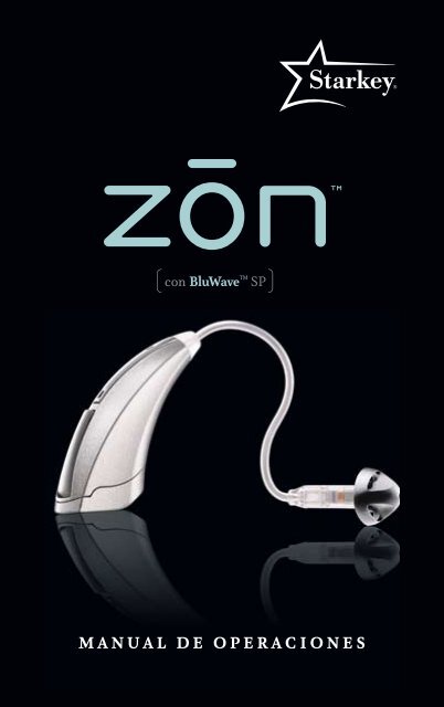 MANUAL DE OPERACIONES - StarkeyPro.com
