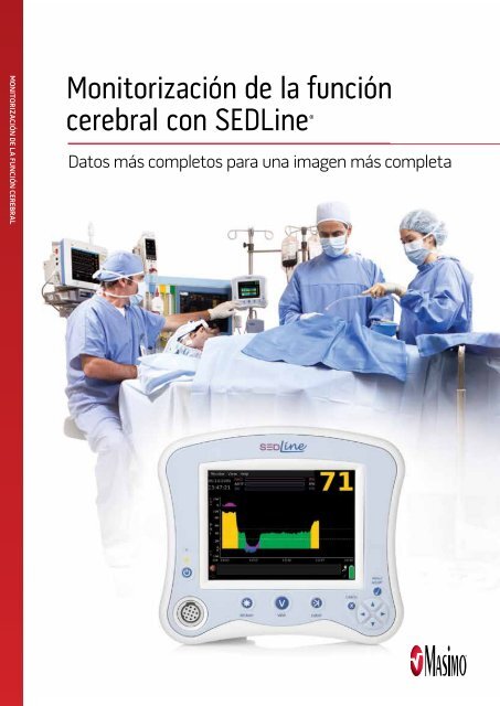 Monitorización de la función cerebral con SEDLine® - Masimo