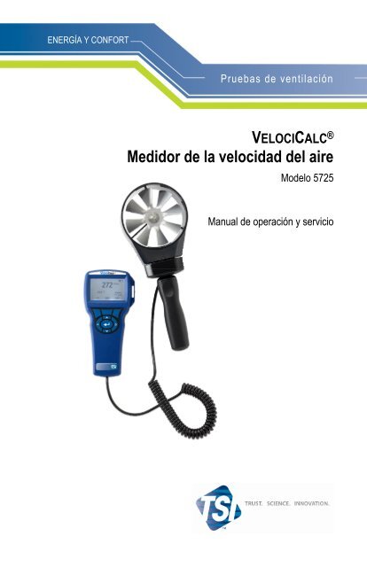VelociCalc Air Velocity Meter Model 5725 operation and ... - TSI