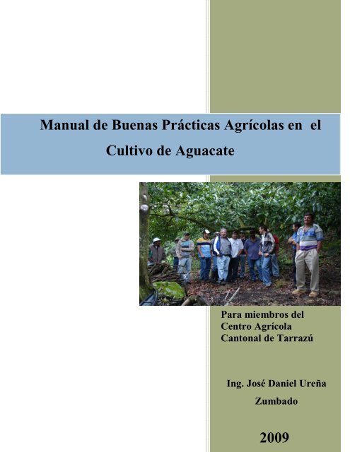 Manual De Buenas Prácticas Agrícolas En El Cultivo De Aguacate