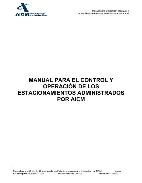 Manual para el Control y Operación de los Estacionamientos Manual para el Control y Operación de los Estacionamientos