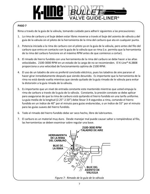 PASO 6 VALVE GUIDE-LINER
