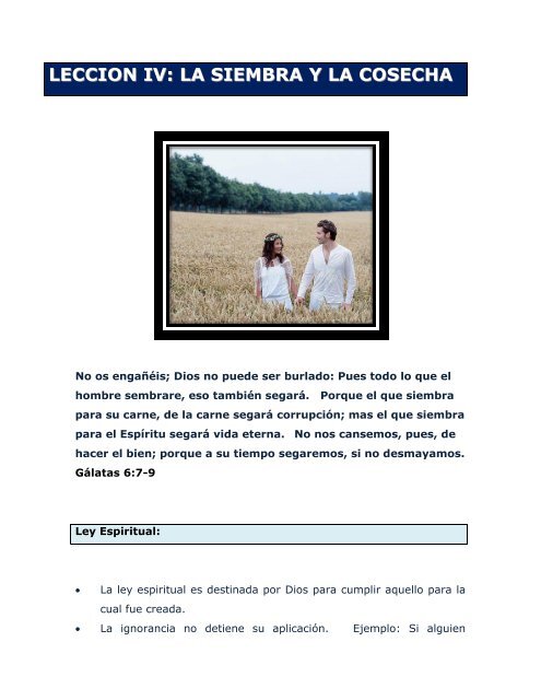 LECCION IV: LA SIEMBRA Y LA COSECHA