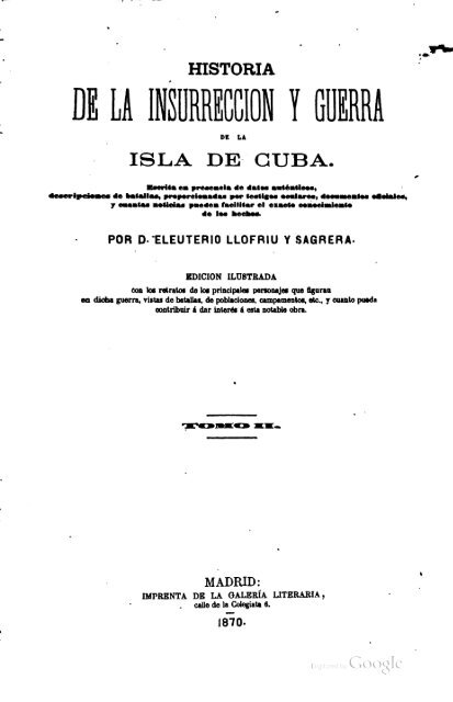 Historia de la Insurreccion y Guerra de la Isla de Cuba, Vol. 2