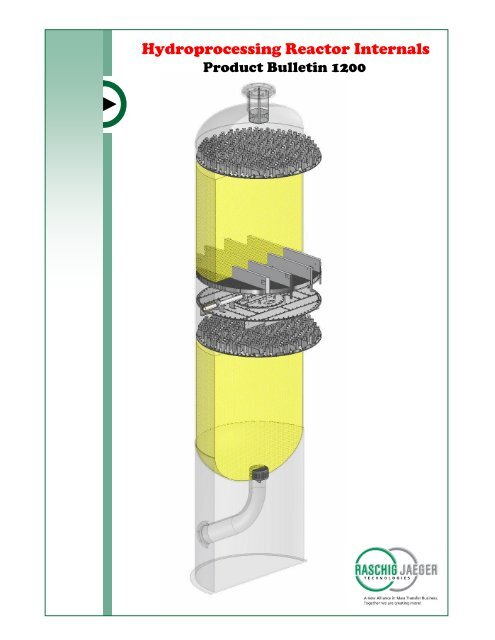 Hydroprocessing Reactor Internals