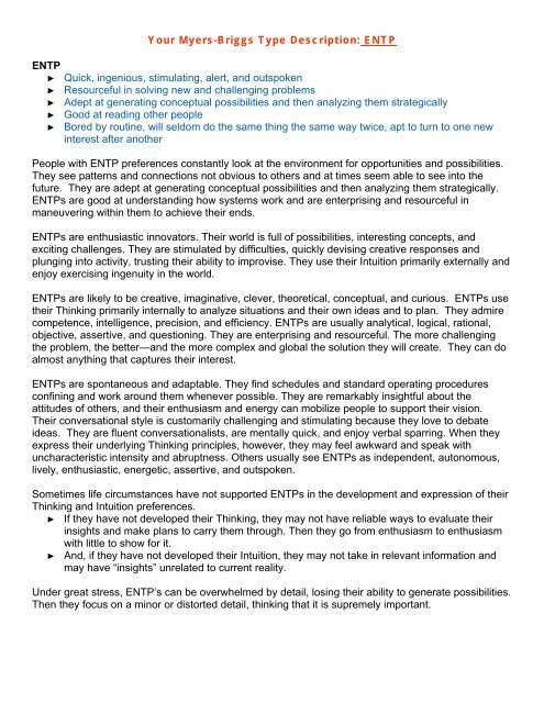 Your Myers-Briggs Type Description: ENTP ENTP Quick, ingenious ...
