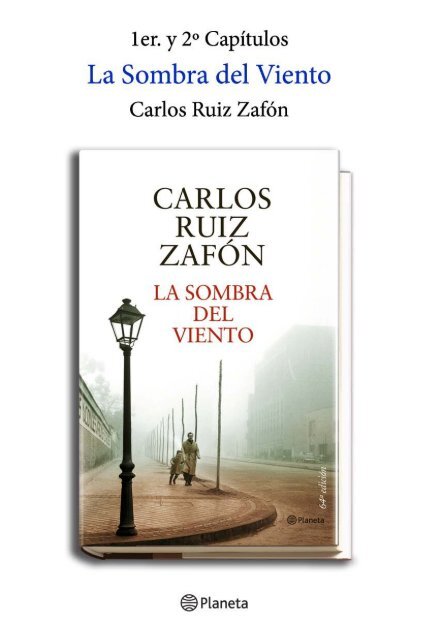 Primeros capítulos de La Sombra del Viento - Carlos Ruiz Zafón