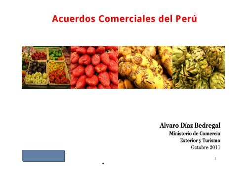 Acuerdos Comerciales del Perú - Siicex