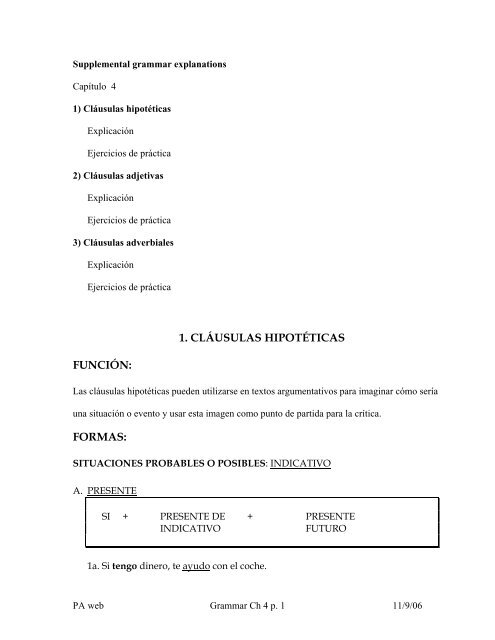 1. CLÁUSULAS HIPOTÉTICAS FUNCIÓN: FORMAS: