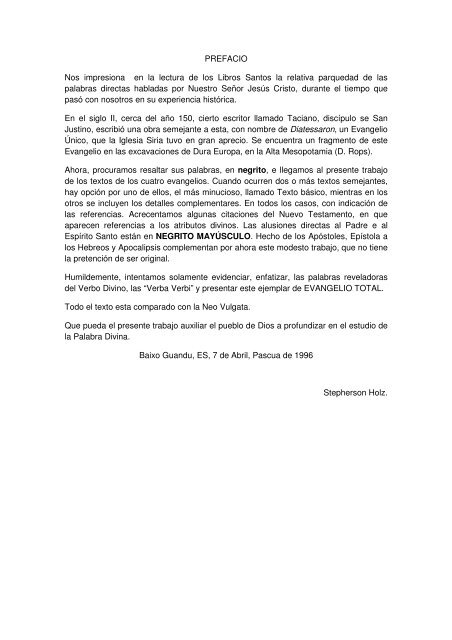 PREFACIO Nos impresiona en la lectura de los Libros Santos la ...
