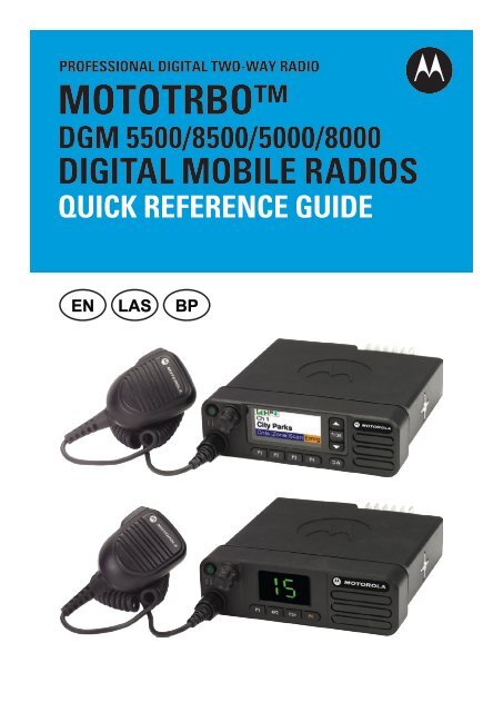 DGM 5500/8500/5000/8000 Digital Mobile Radios Quick Reference ...