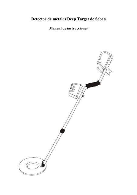 Detector de metales Deep Target de Seben