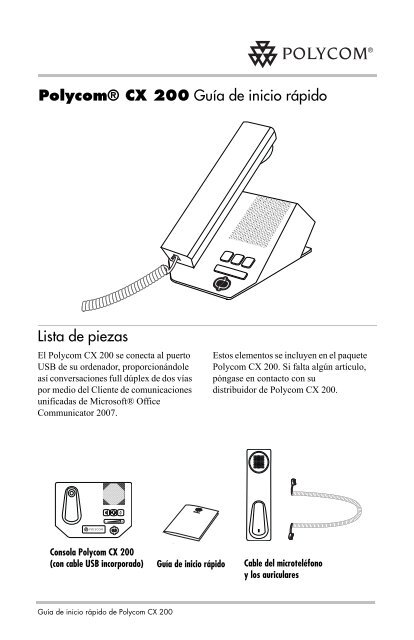 Polycom® CX 200 Guía de inicio rápido Lista de piezas