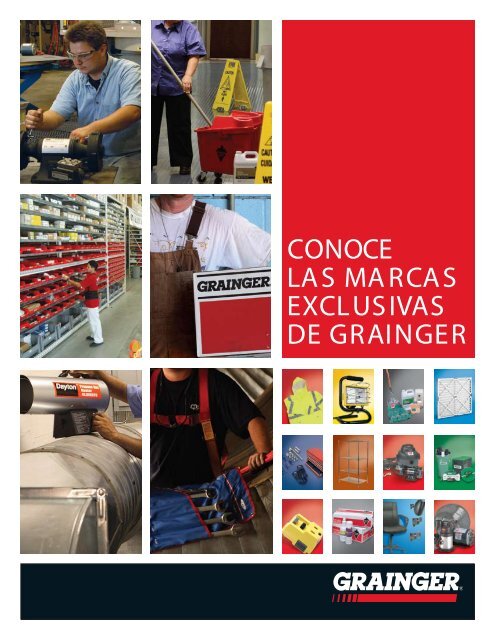 CONOCE LAS MARCAS EXCLUSIVAS DE GRAINGER