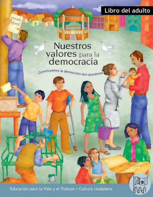 Nuestros valores para la democracia. Libro del adulto - Conevyt