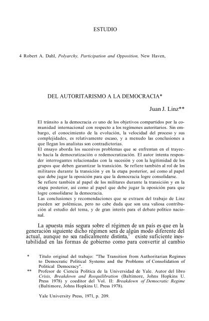 ESTUDIO DEL AUTORITARISMO A LA DEMOCRACIA* Juan J. Linz ...