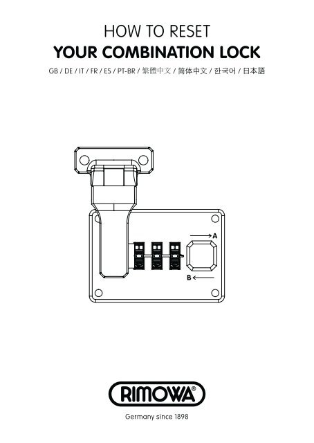 HOW TO RESET YOUR COMBINATION LOCK - RIMOWA
