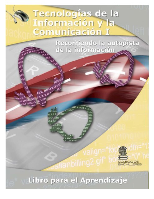 Libro Electronico TIC I.pdf - Colegio de Bachilleres