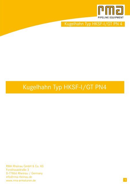 Kugelhähne Type HKSF-I/GT PN 4