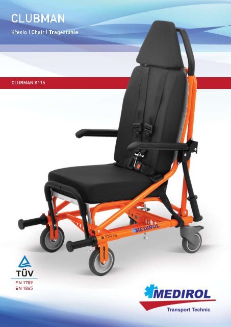 Produktbeschreibung Medirol CLUBMAN K115 Tragestuhl mit ...