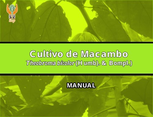 Manual Cultivo de Macambo - Salón del Cacao y Chocolate