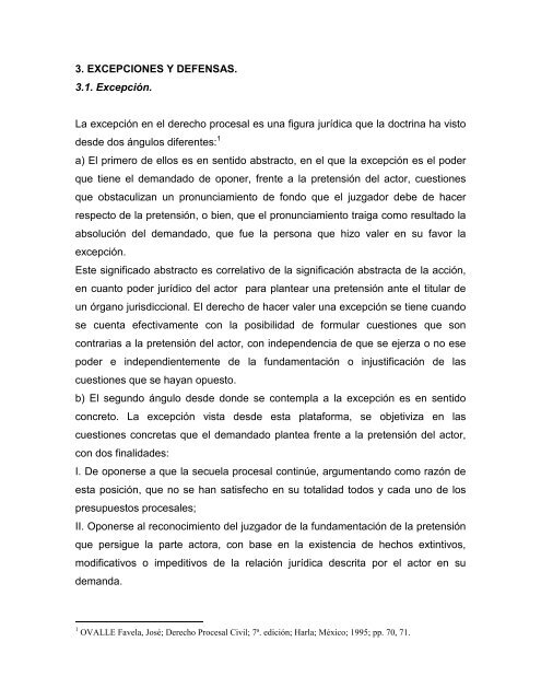 3. EXCEPCIONES Y DEFENSAS. 3.1. Excepción. La excepción en ...
