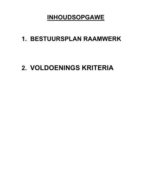 INHOUDSOPGAWE 1. BESTUURS