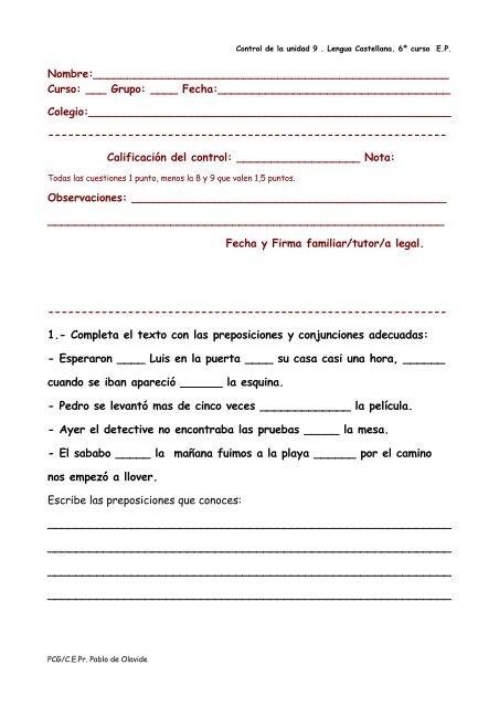 1.- Completa el texto con las preposiciones y conjunciones adecuadas