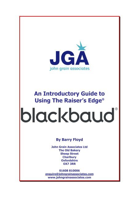 An Introductory Guide to Using The Raiser’s Edge