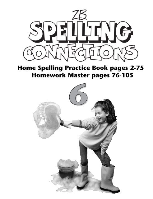 Home Spelling Practice Book pages 2-75 Homework ... - Zaner-Bloser