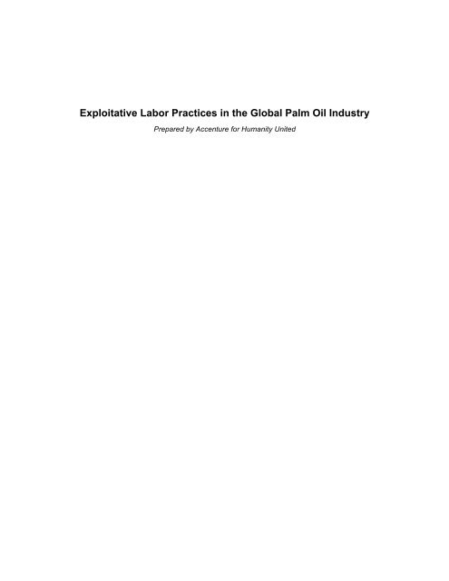 Exploitative Labor Practices in the Global Palm Oil Industry