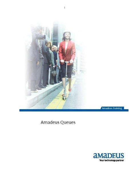 Amadeus Queues Manual