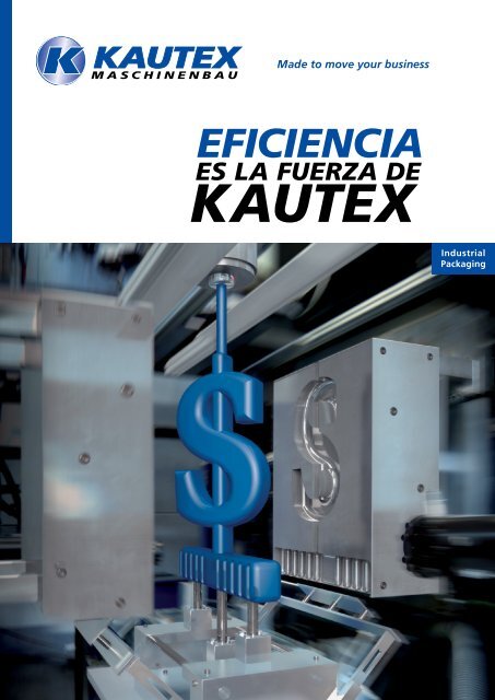 Folleto Industrial Packaging - Kautex Maschinenbau