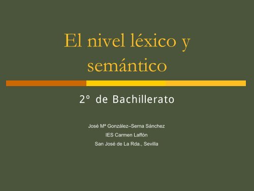 El nivel léxico y semántico - Aula de Letras