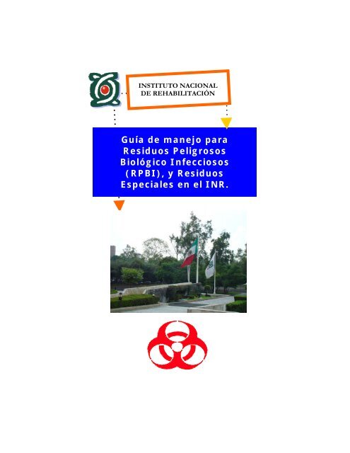 Manejo de Residuos RPBI - Instituto Nacional de Rehabilitación