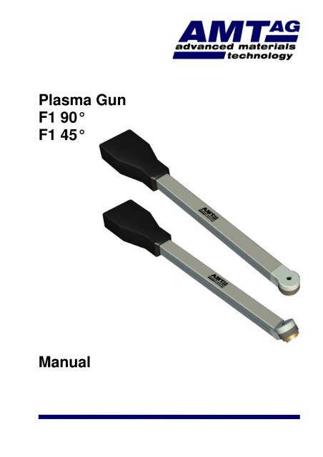 Plasma Gun F1 90Â° F1 45Â° Manual - AMT AG