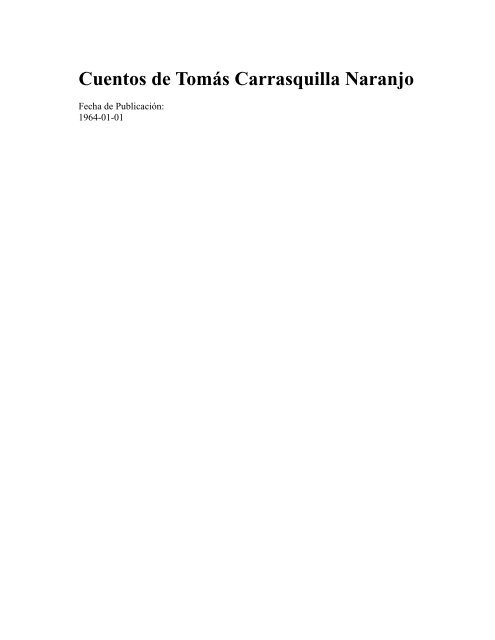 Cuentos de Tomás Carrasquilla Naranjo