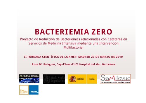 Implantación del Proyecto Bacteriemia Zero en el Hospital ... - AMEP