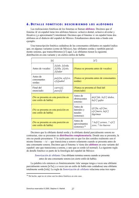27 Las realizaciones fonéticas de los fonemas se llaman alófonos ...