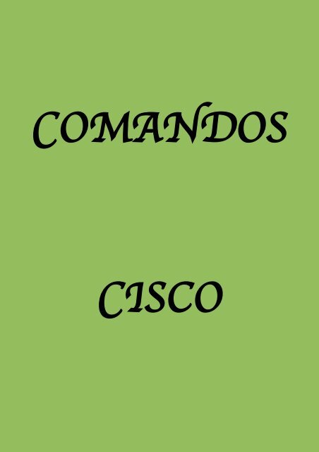 Redes Comandos Switch Y Router Cisco V2 3