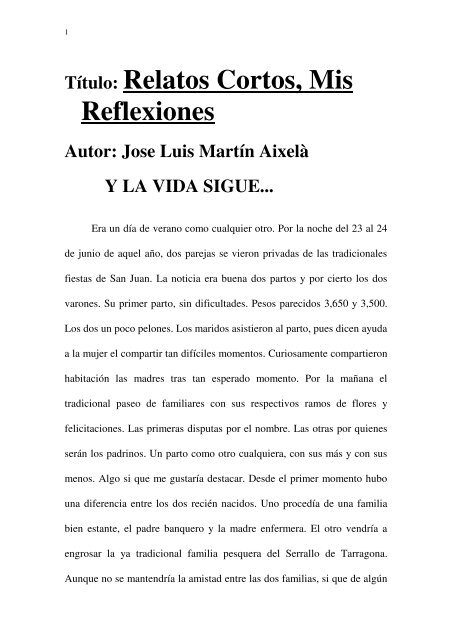 Título: Relatos Cortos, Mis Reflexiones Autor: Jose Luis ... - Tinet