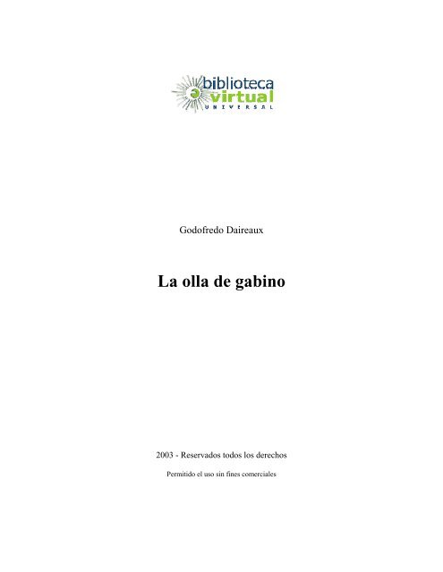 La olla de gabino - Biblioteca Virtual Universal