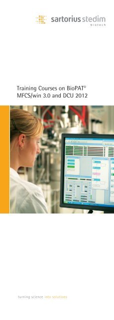 Training Courses on BioPAT® MFCS/win 3.0 and DCU ... - Sartorius