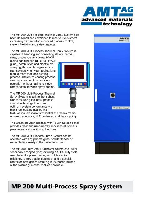 The MP 200 Multi-Process Thermal Spray System has been - AMT AG