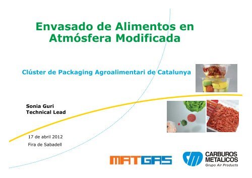 Envasado de Alimentos en Atmósfera Modificada - Clúster ...