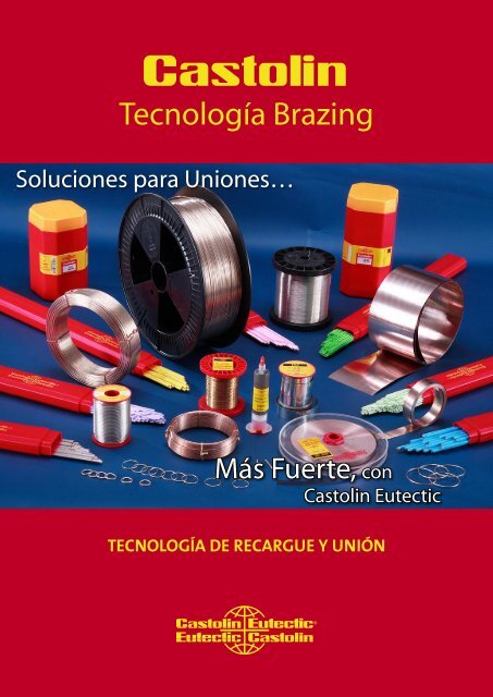Descargar catálogo Brazing - Castolin Eutectic